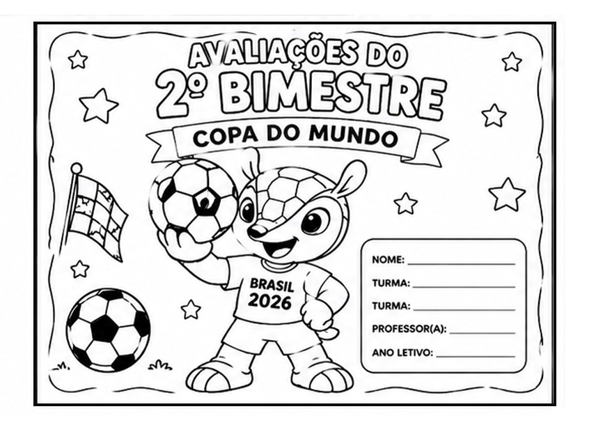 5 Capas de Avaliações do 2º Bimestre – Tema Copa do Mundo | Cantinho do EVA